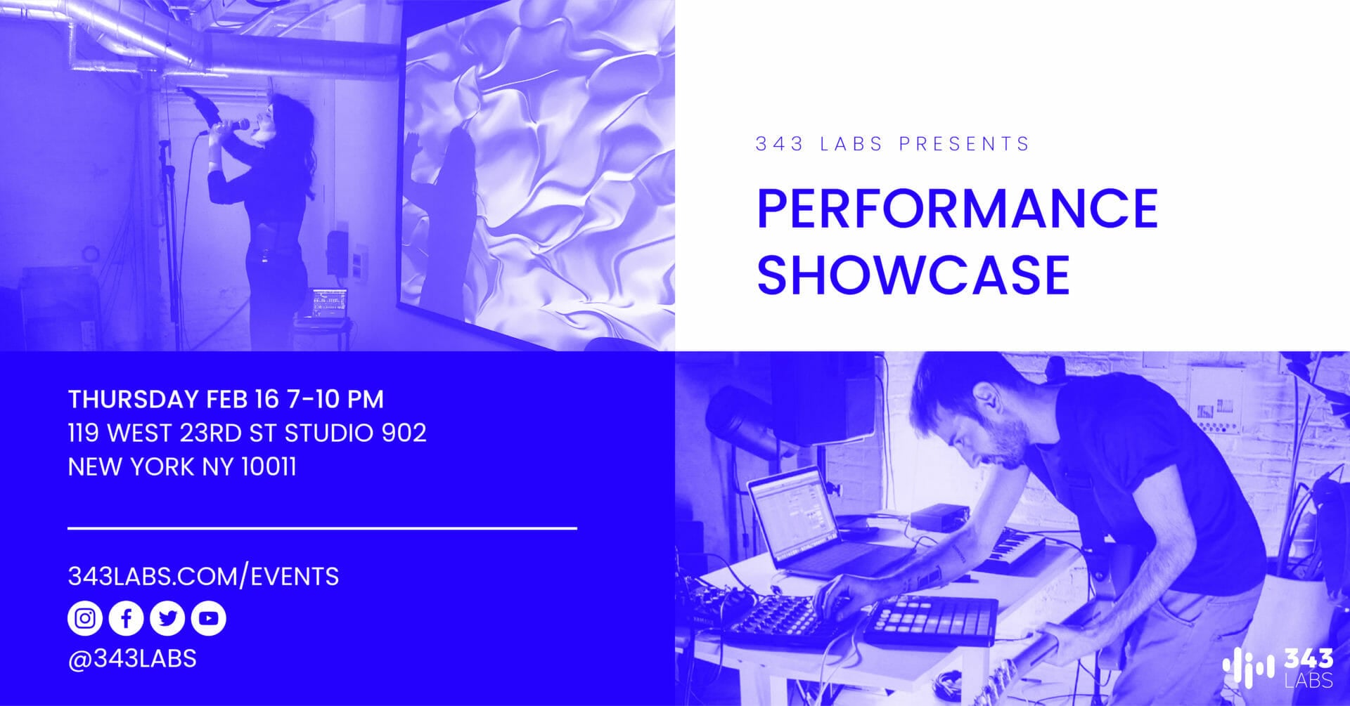 Feb 16: NYC Performance Showcase - 343 LABS