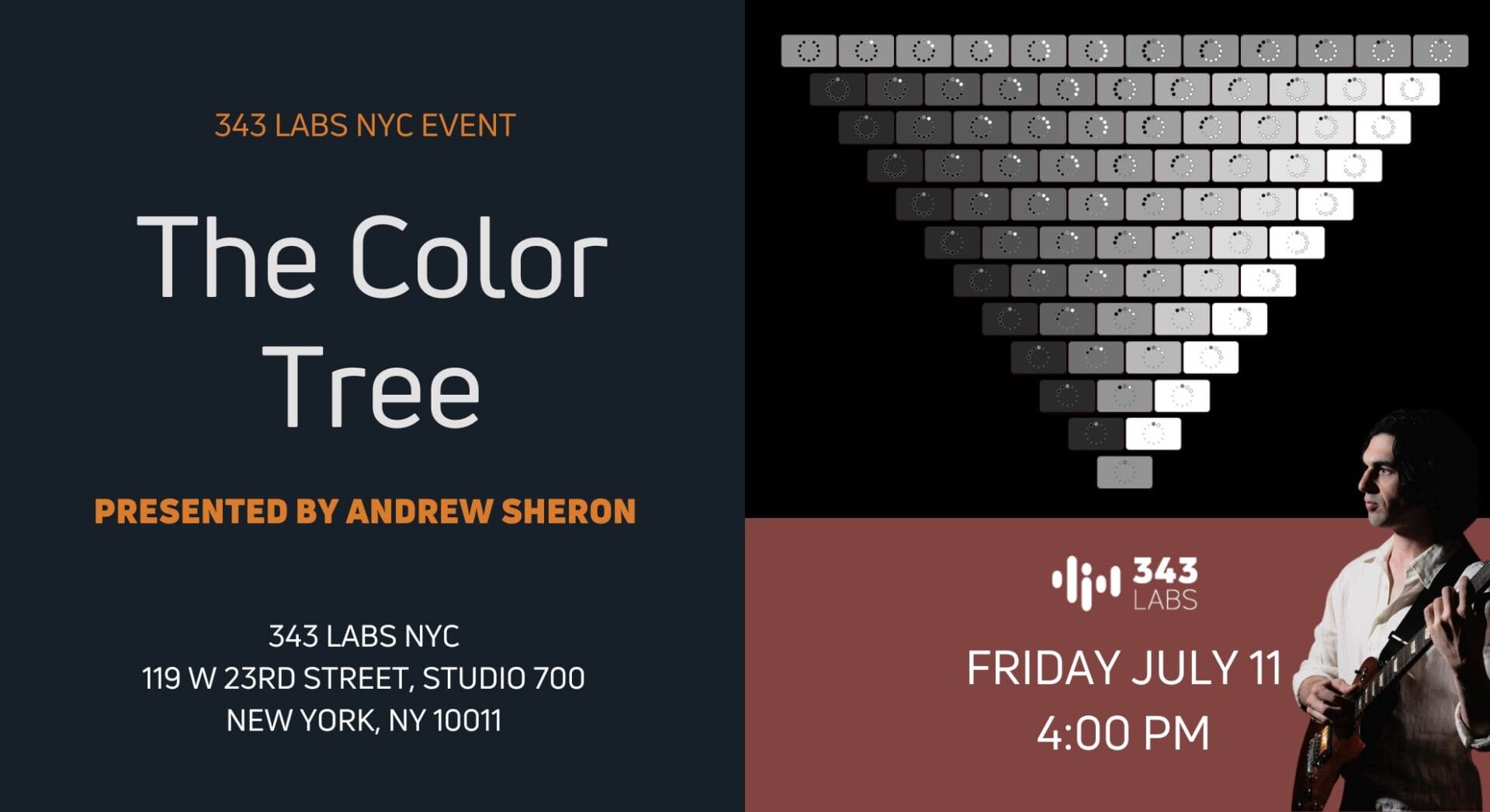 The Color Tree Masterclass with Andrew Sheron at 343 Labs - July 11